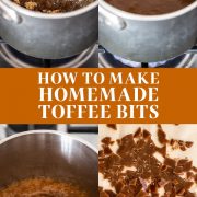 Homemade Toffee Bits Recipe - Handle the Heat